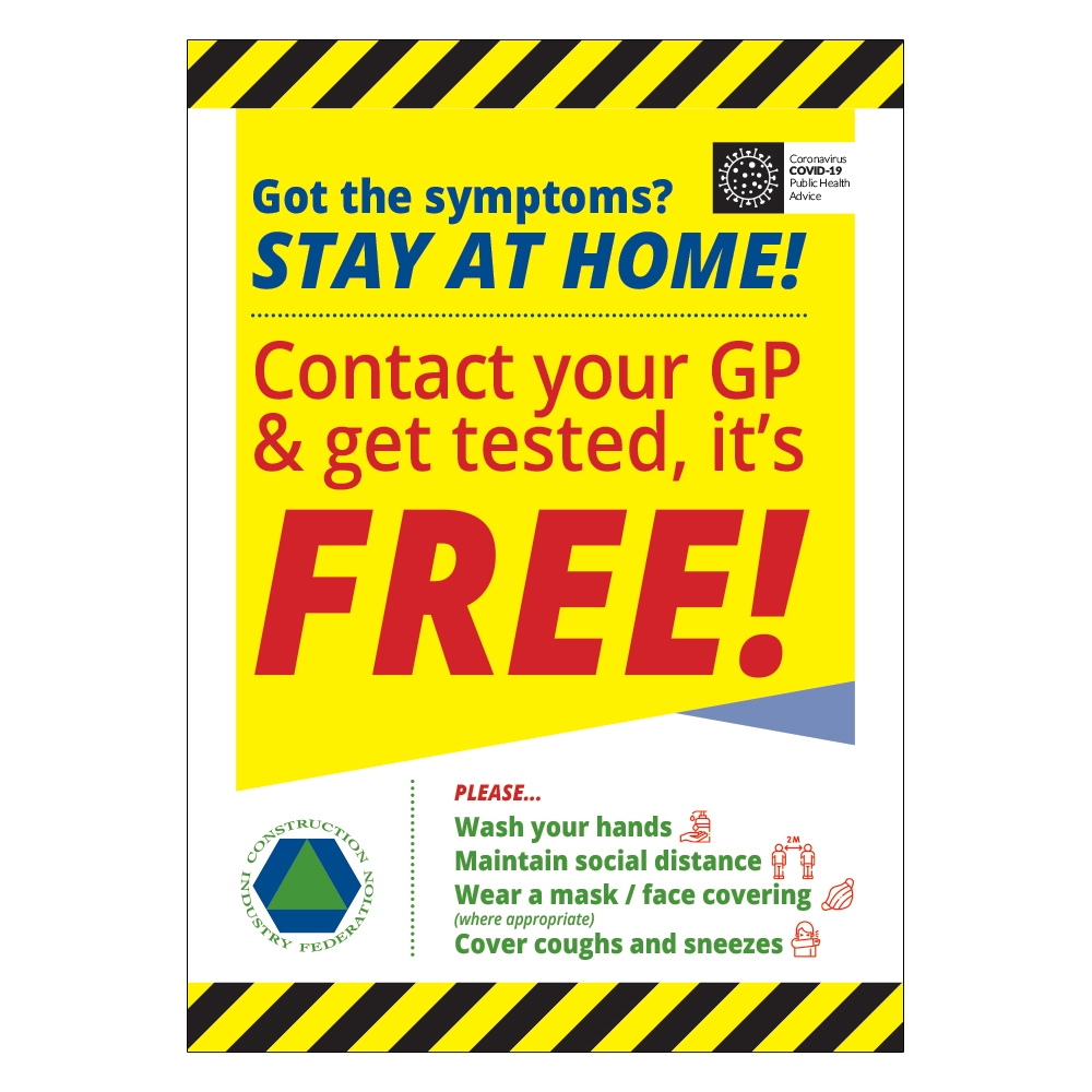 CIF Got The Symptoms Stay At Home Sign Construction Signs