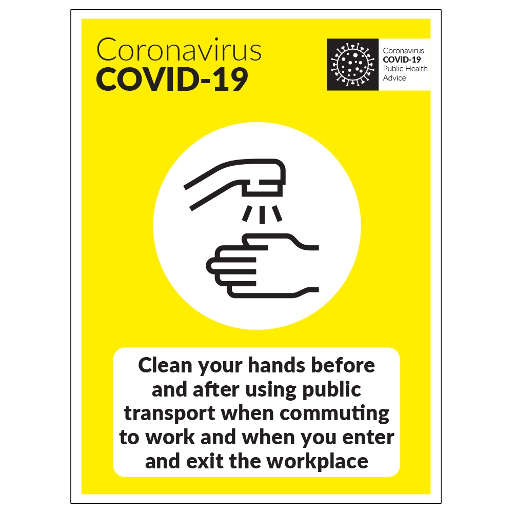 COVID-19 Clean Your Hands Public Transport And Workplace Sign