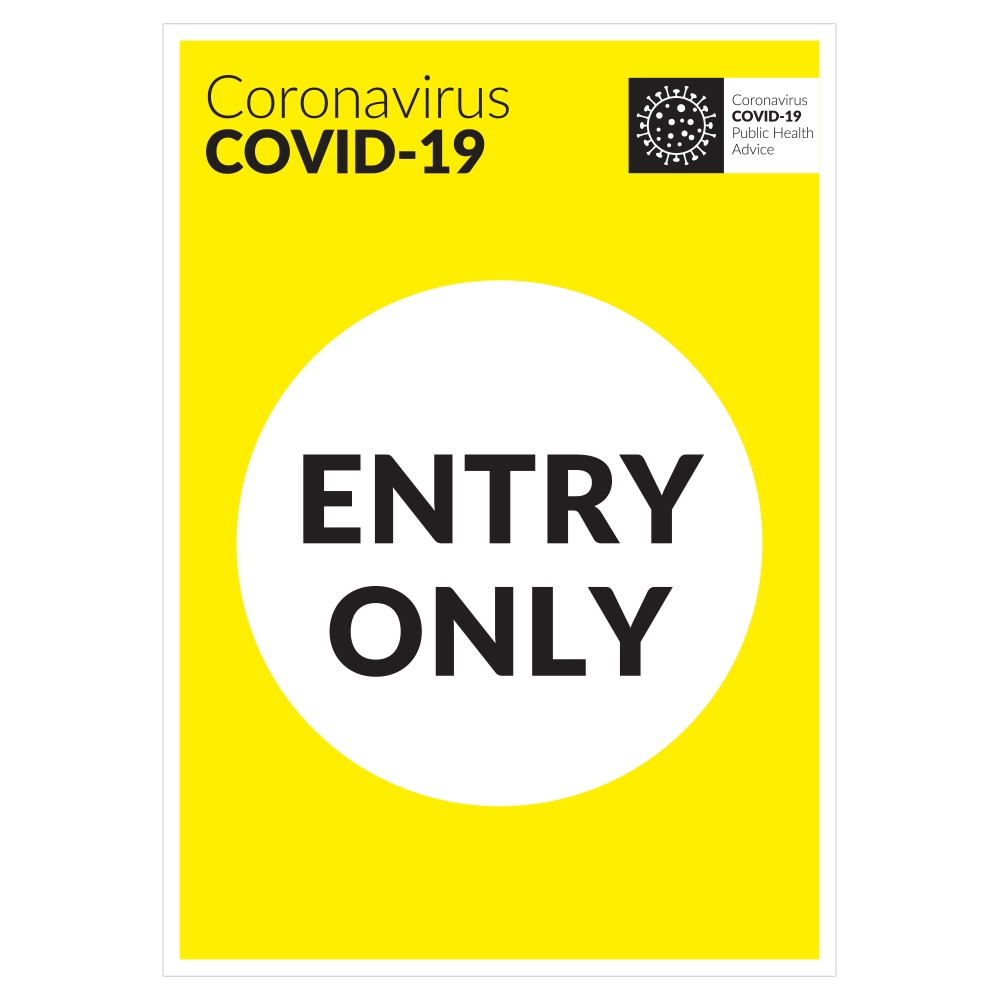 COVID-19 Entry Only Sign Coronavirus Cork
