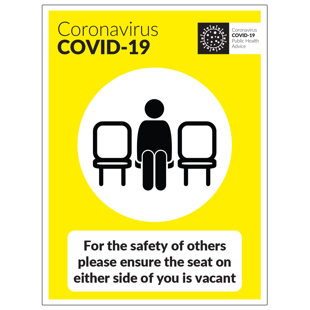 COVID-19 Please Ensure The Seat On Either Side Is Vacant Sign