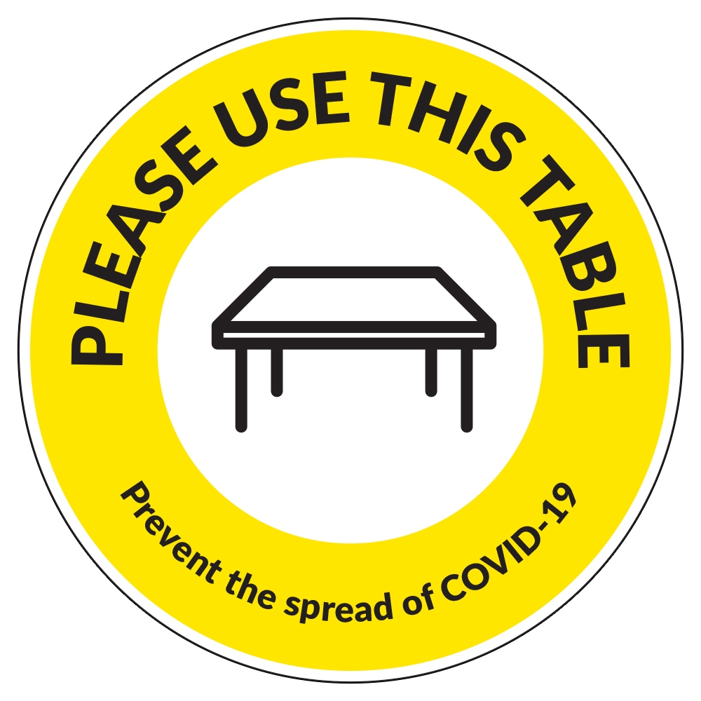 COVID-19 Please Use This Table Sticker