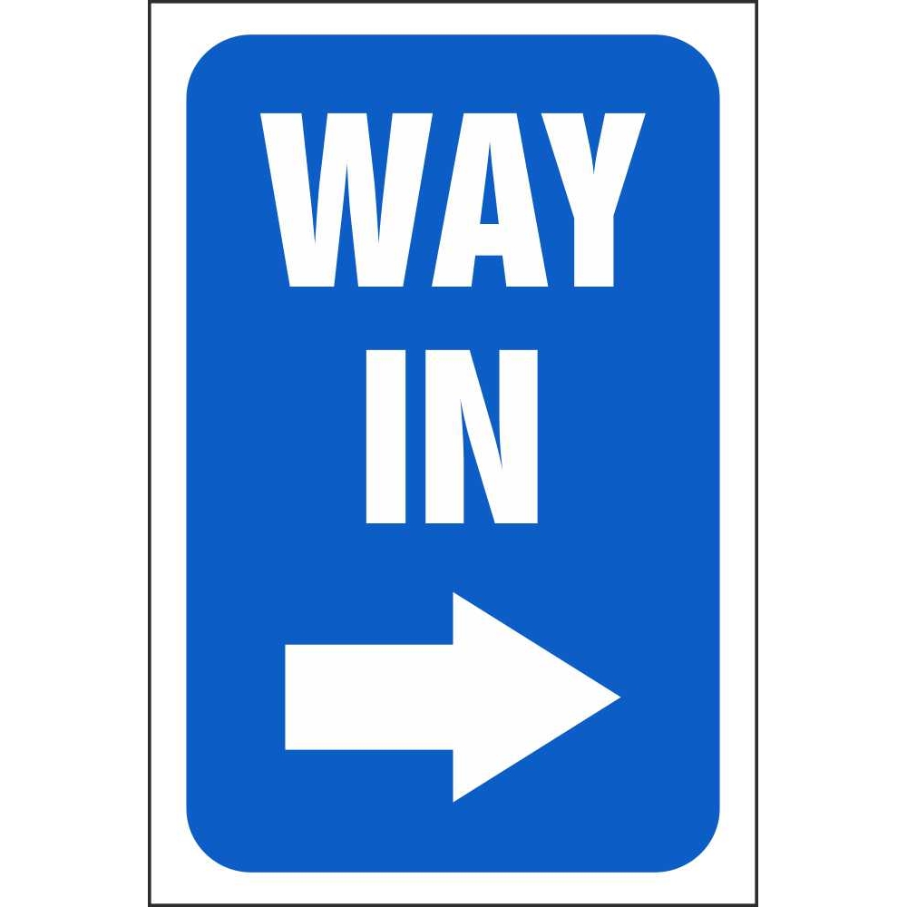 Way In Right Arrow Car Park Signs | Car Park Information Safety Signs