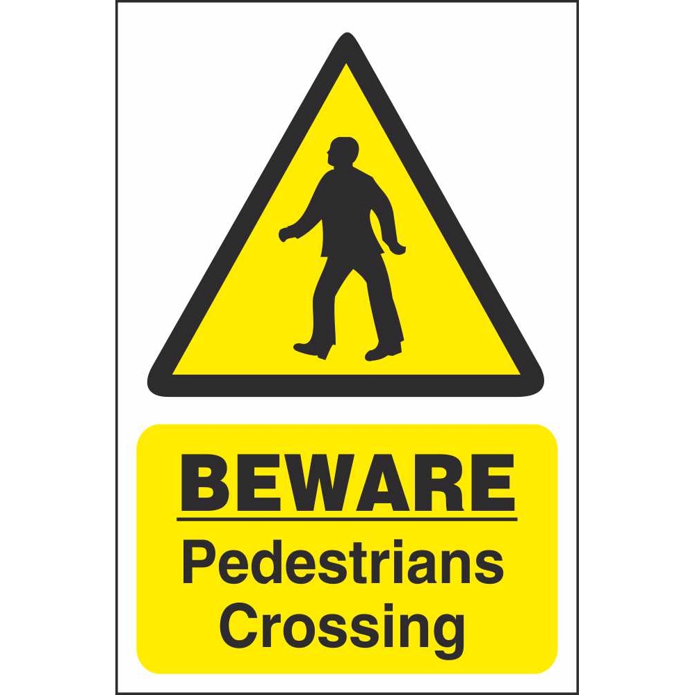 Beware Pedestrians Crossing Signs | Hazard Construction Safety Signs Beware Pedestrians Crossing Signs | Hazard Construction Safety Signs