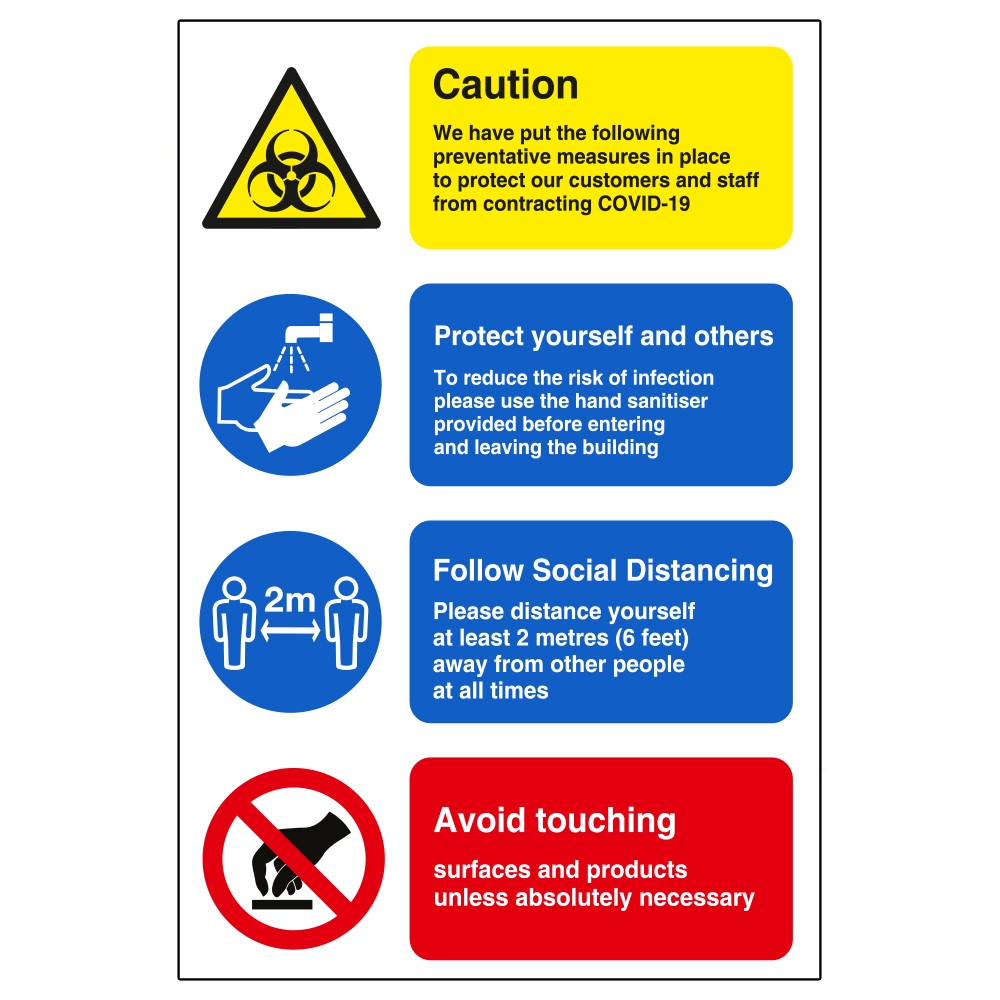 Caution Preventative Measures In Place Sign