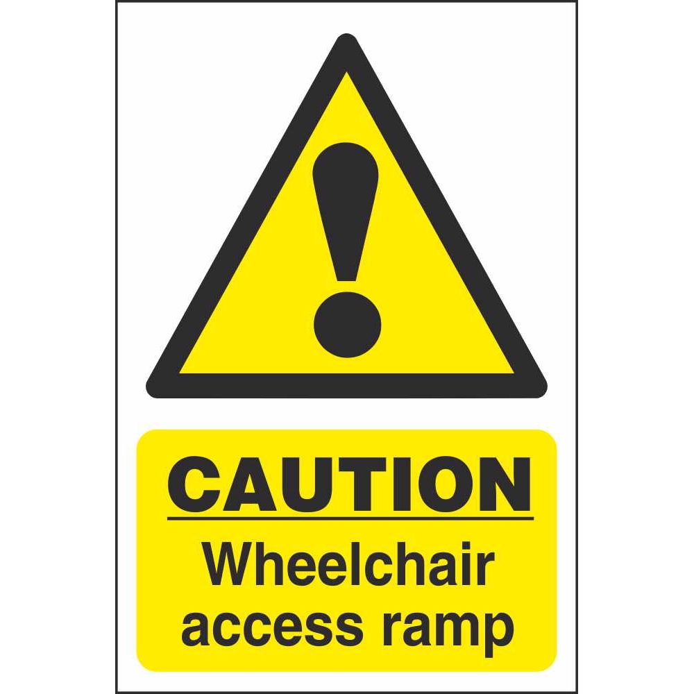 Caution Wheelchair Access Ramp Signs | Disabled Access Warning Signs