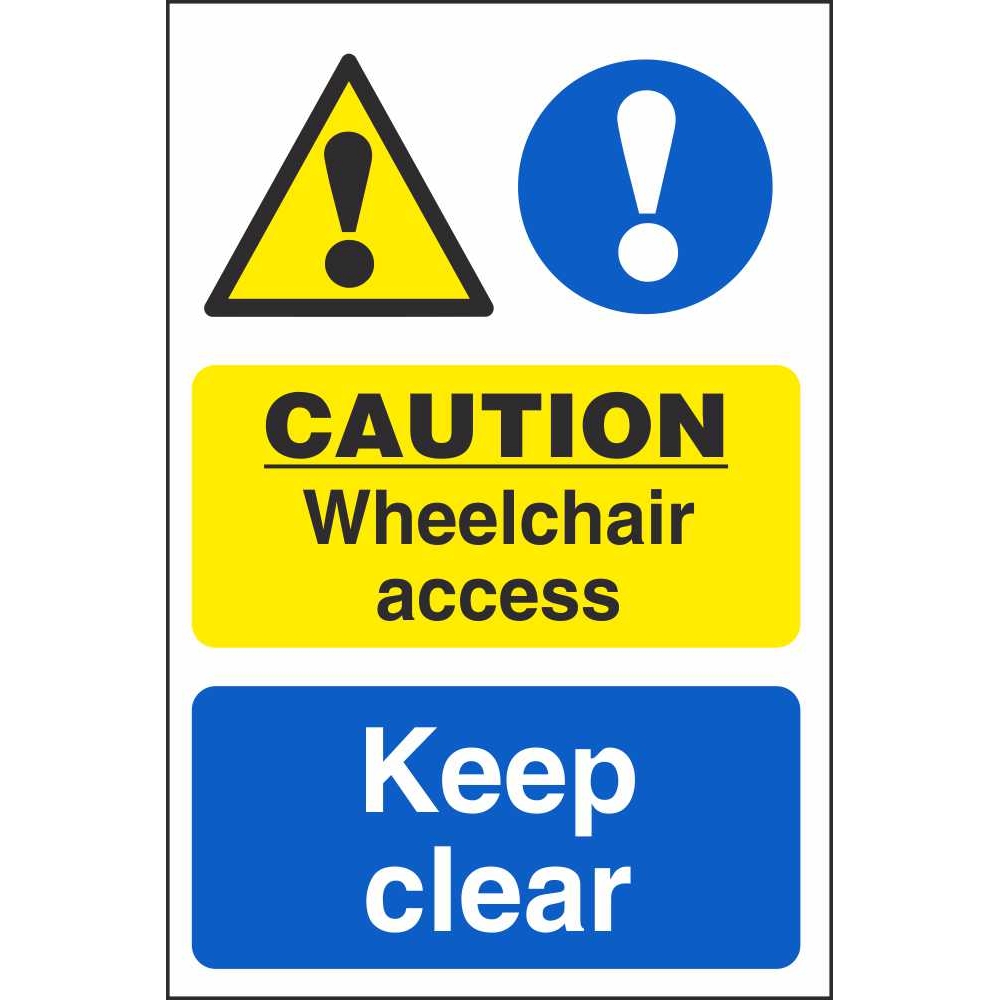 Caution Wheelchair Access Keep Clear Disabled Access Warning Signs