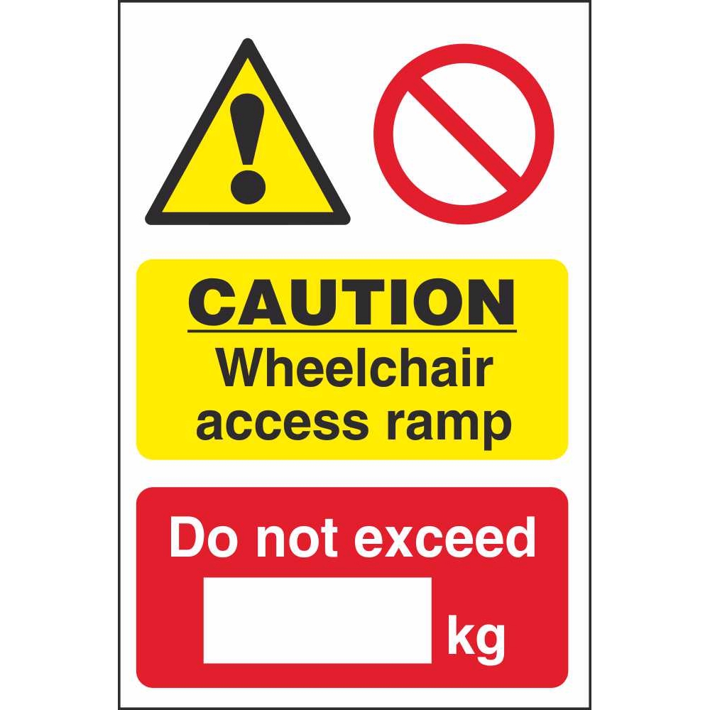 Caution Wheelchair Access Ramp Do Not Exceed Disabled Access Warning Signs