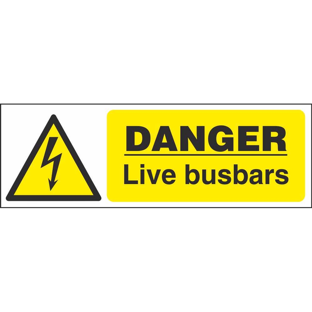 Danger Live Busbars Signs | Electrical Hazard Safety Signs Ireland