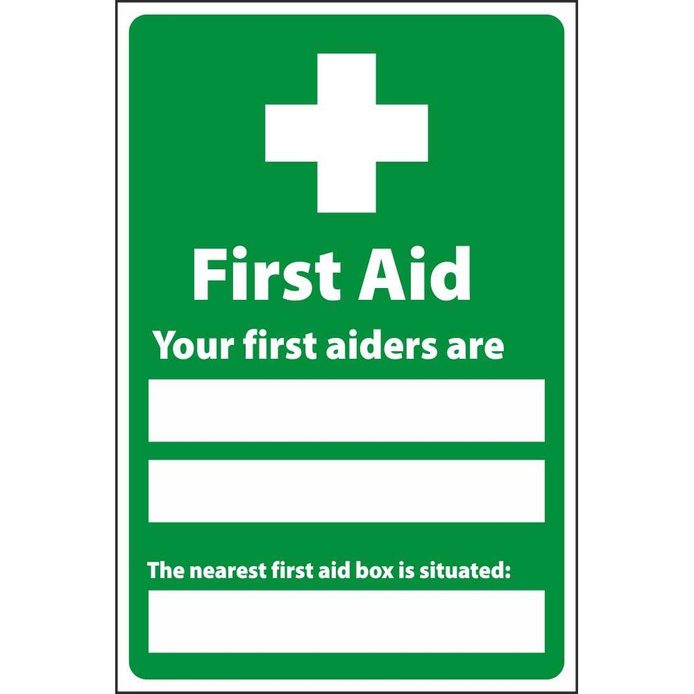 Your First Aiders Are Signs | Safe Condition Safety Signs Ireland