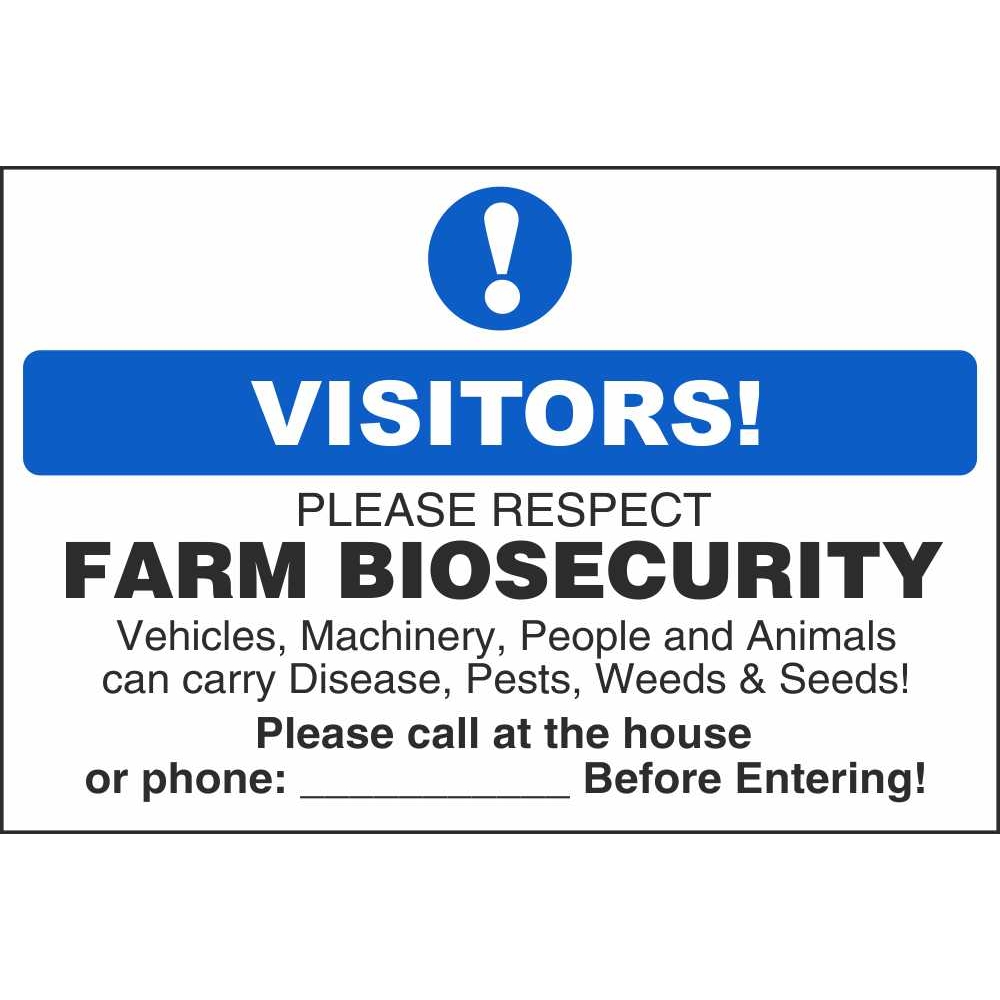 Visitors Please Respect Farm Biosecurity Farm Notice Safety Signs
