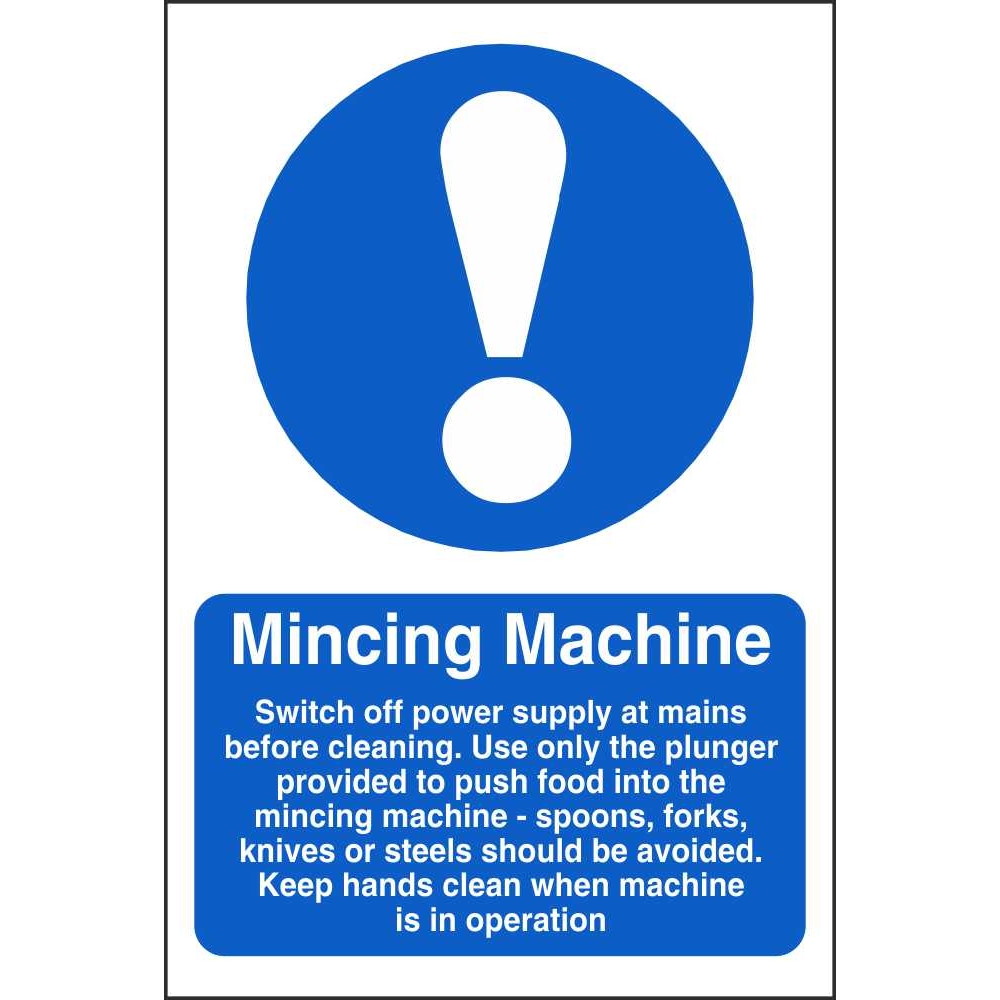 Mincing Machine Mandatory Signs | Food Hygiene Safety Signs Ireland