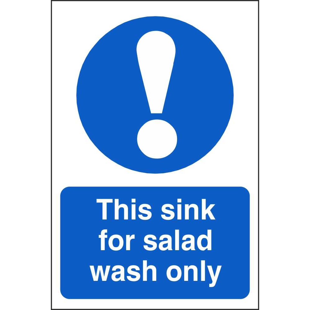 This Sink For Salad Wash Only Mandatory Signs | Food Hygiene Signs