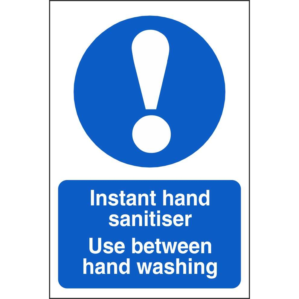Instant Hand Sanitiser Use Between Washing Mandatory Food Hygiene Signs