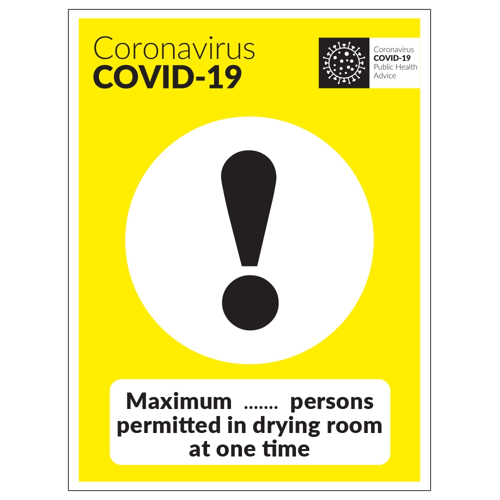 Maximum Persons Permitted In Drying Room At One Time Sign