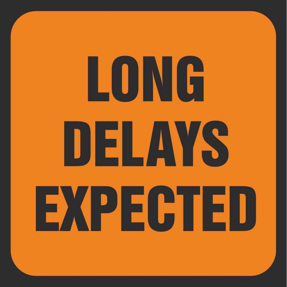 Long Delays Expected Signs | Road Traffic Management Signs Ireland
