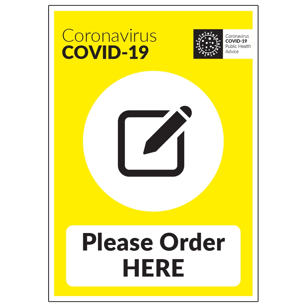 COVID-19 Please Order Here Sign