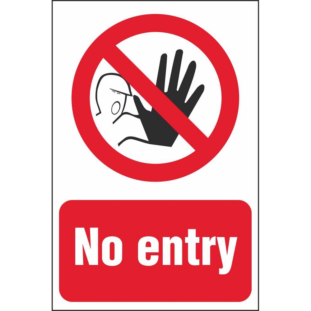 No Entry Signs | Prohibitory Security Safety Signs Ireland