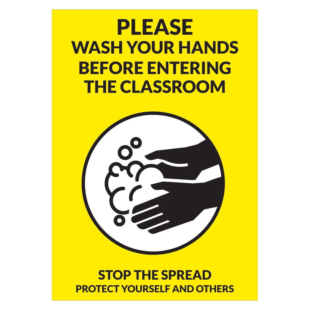 COVID-19 Please Wash Your Hands Before Entering The Classroom Sign Yellow