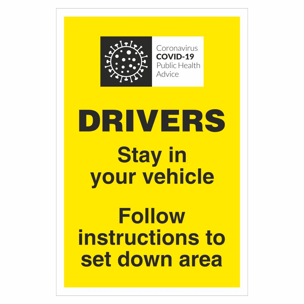 Drivers Stay In Your Vehicle Sign Social Distancing Signage