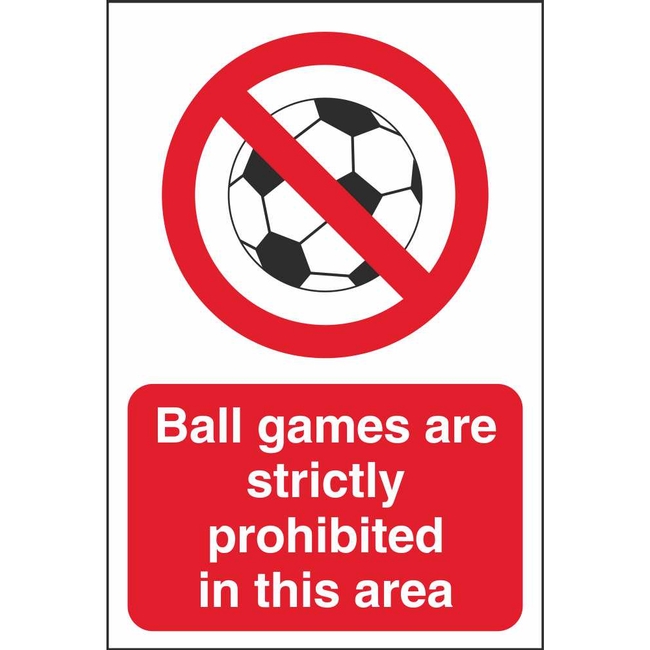 Ball Games Are Prohibited In This Area Community Safety Signs Ireland