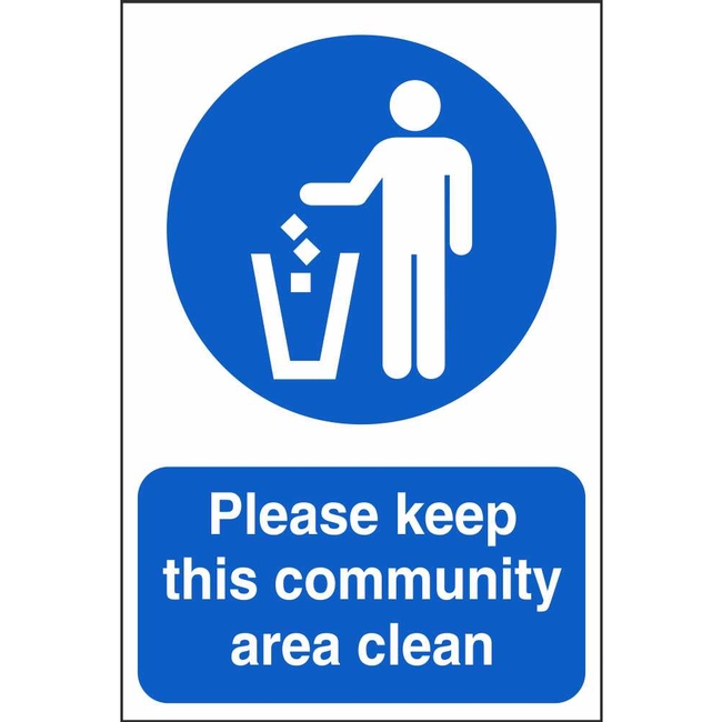 Please Keep This Community Area Clean Mandatory Community Safety Signs Please Keep This Community Area Clean Mandatory Community Safety Signs