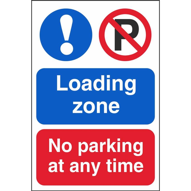 Loading Zone No Parking At Any Time Signs | Prohibitory Car Park Signs