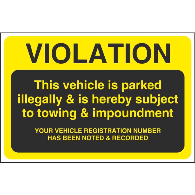 Violation Vehicle Is Parked Illegally & Is Subject To Towing Stickers