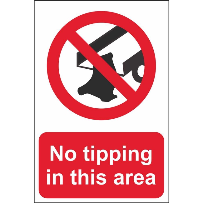 No Tipping Signs | Prohibitory Construction Safety Signs Ireland