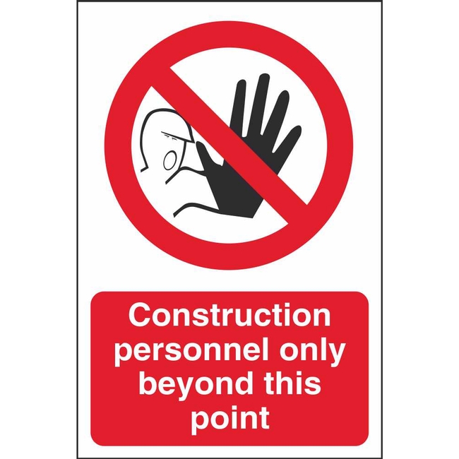 Construction Personnel Only Prohibitory Construction Safety Signs