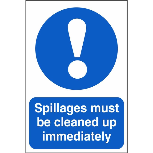 Spillages Must Be Cleaned Up Mandatory Construction Safety Signs