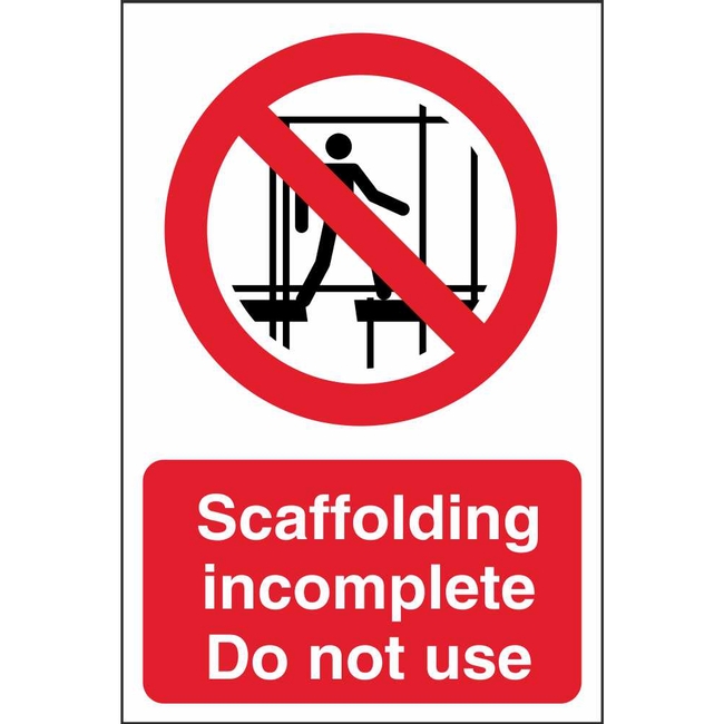 Scaffolding Incomplete Do Not Use Construction Scaffold Safety Signs