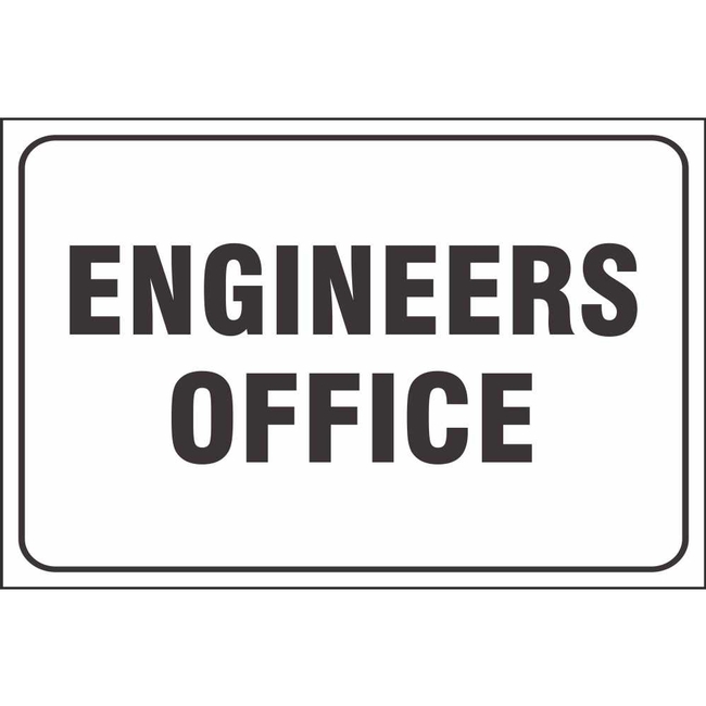 Engineers Office Signs | General Site Facility Signs Ireland