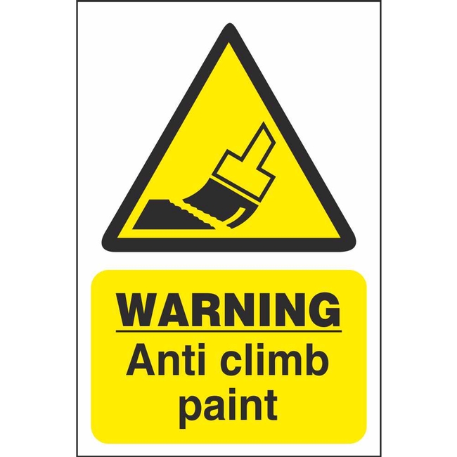 Warning Anti Climb Paint Signs | Site Security Safety Signs