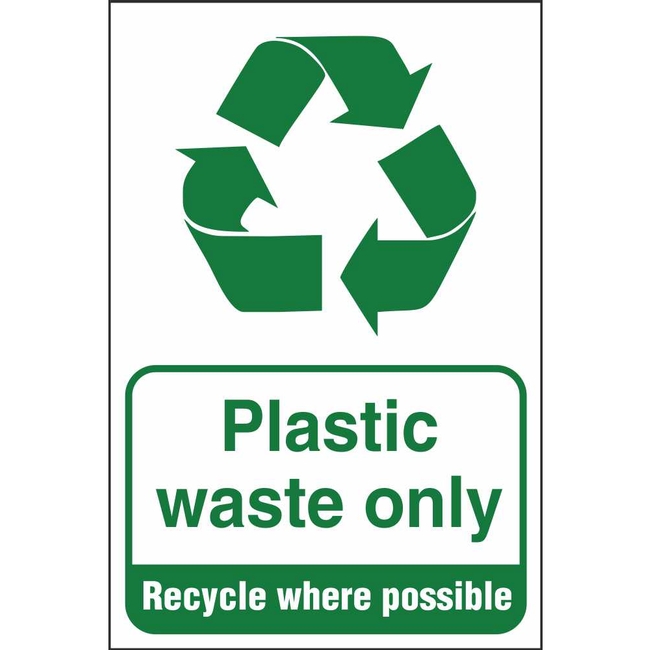 Plastic Waste Only Recycle Where Possible Site Waste Safety Signs
