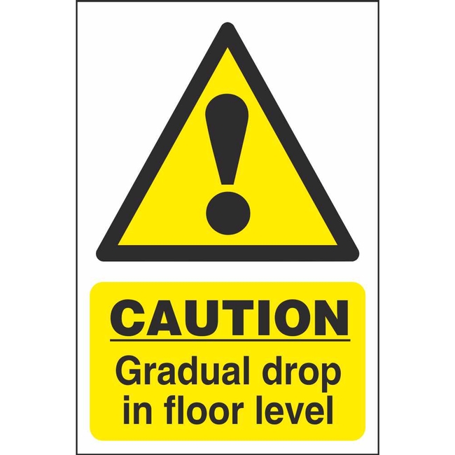 Caution Gradual Drop In Floor Level Disabled Access Warning Signs