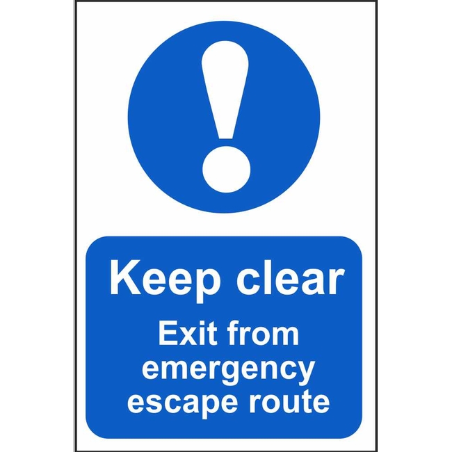 Keep Clear Exit From Emergency Escape Route Fire Action Safety Signs