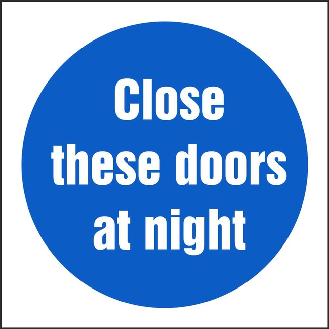 Close These Doors At Night Fire Door Signs | Fire Action Safety Signs