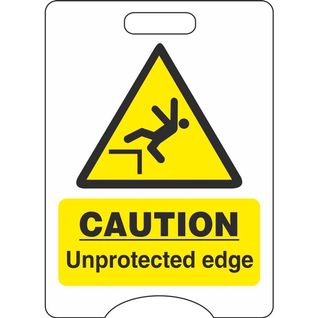 Caution Unprotected Edge Free Standing Hazard Safety Signs