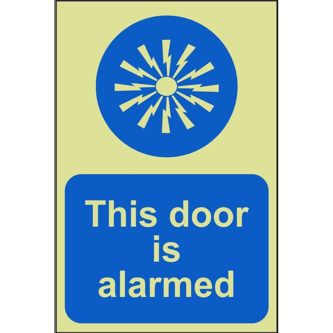 This Is Door Is Alarmed Signs | Photoluminescent Fire Action Signs