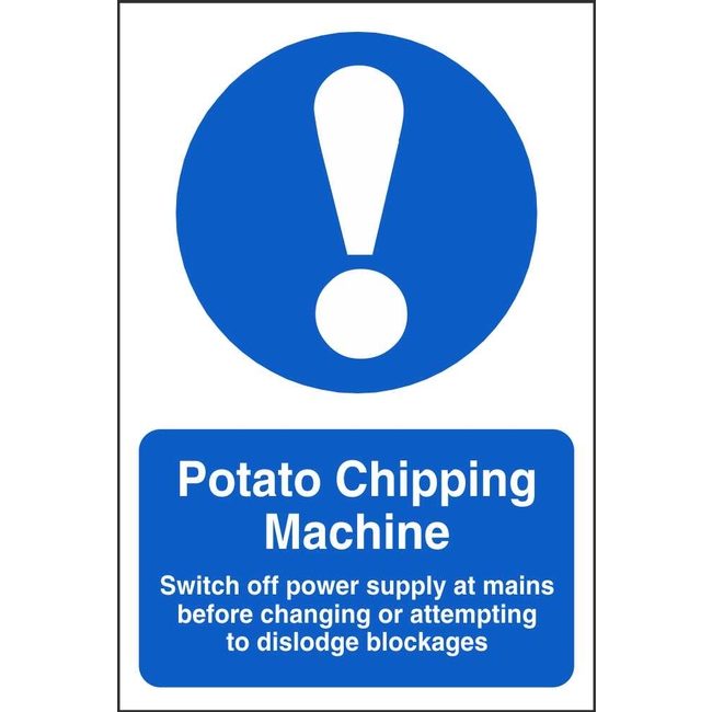 Potato Chipping Machine Mandatory Signs | Food Hygiene Safety Signs