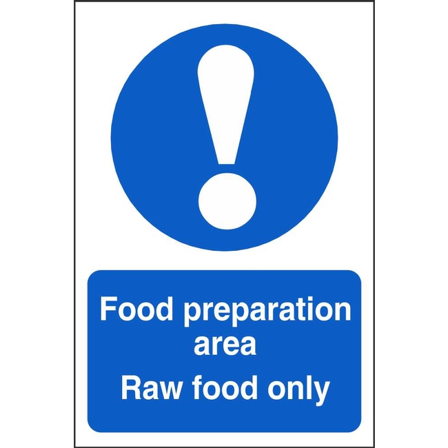 Food Preparation Area Raw Food Mandatory Signs | Food Hygiene Signs