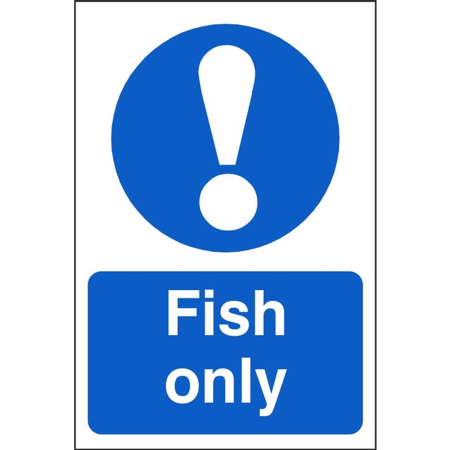 Fish Only Mandatory Signs | Food Hygiene Safety Signs Ireland
