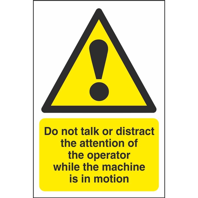 Do Not Distract Operator's Attention Kitchen Hazard Safety Signs