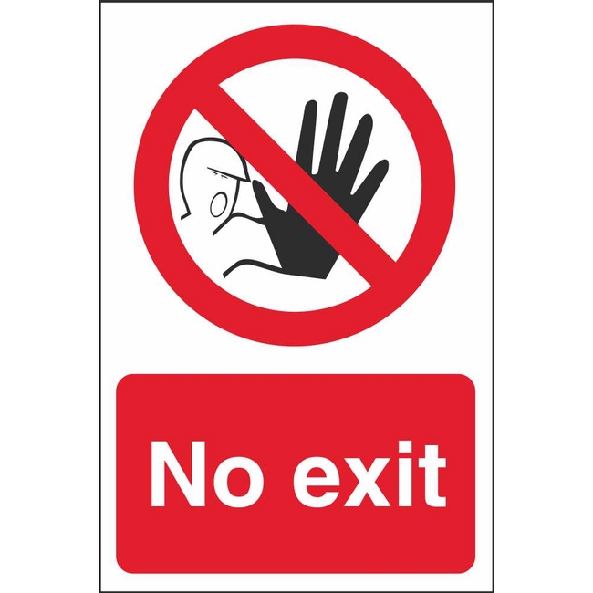 No Exit Signs | Prohibitory Workplace Safety Signs Ireland
