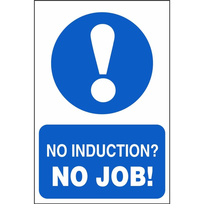 No Induction No Job Signs | Mandatory Workplace Safety Signs Ireland