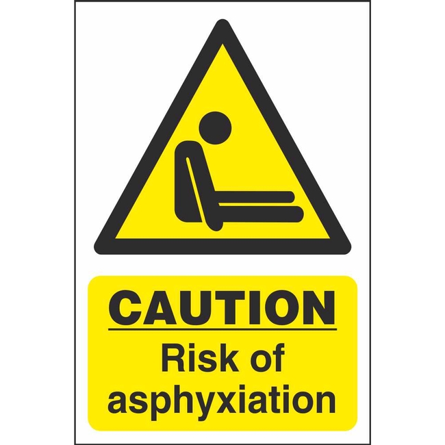 Caution Risk Of Asphyxiation Signs | Hazard Workplace Safety Signs