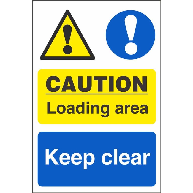 Caution Loading Area Keep Clear Multi Message Workplace Safety Signs