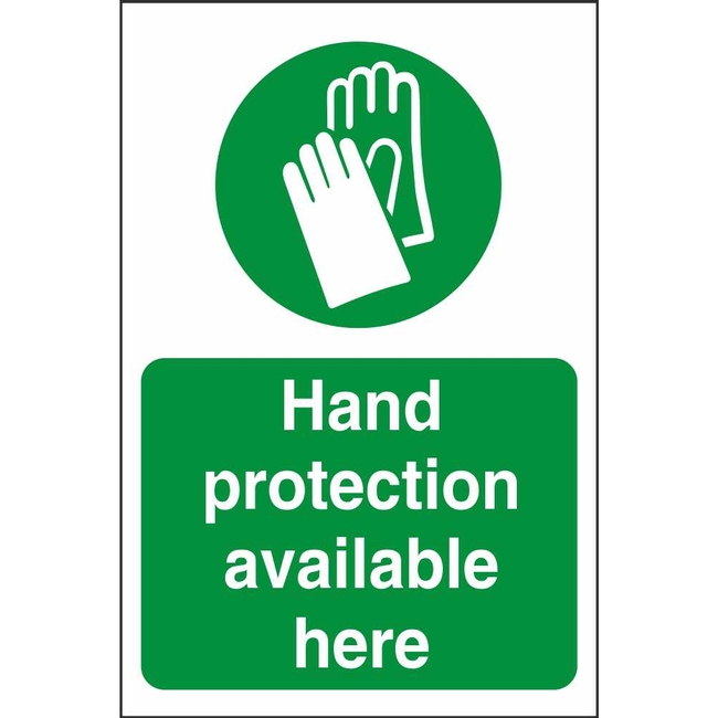 Hand Protection Available Here Safe Condition Health & Safety Signs
