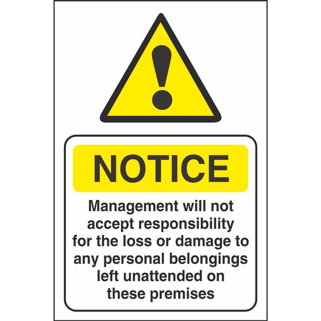 Management Not Responsible For The Loss Or Damage To Any Belongings ...