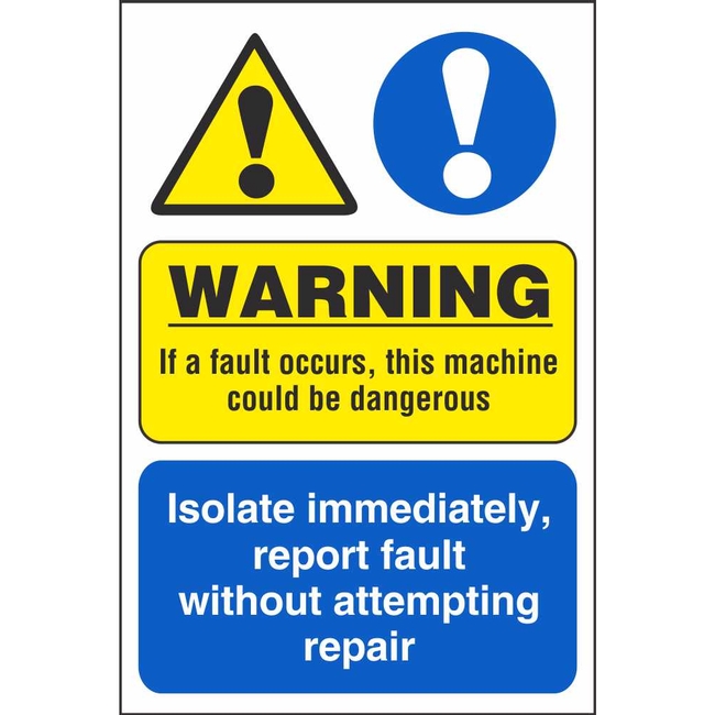 Warning If A Fault Occurs This Machine Could Be Dangerous Machinery ...
